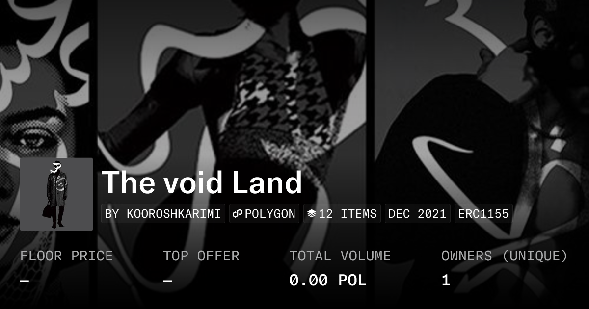 The void Land - Collection | OpenSea