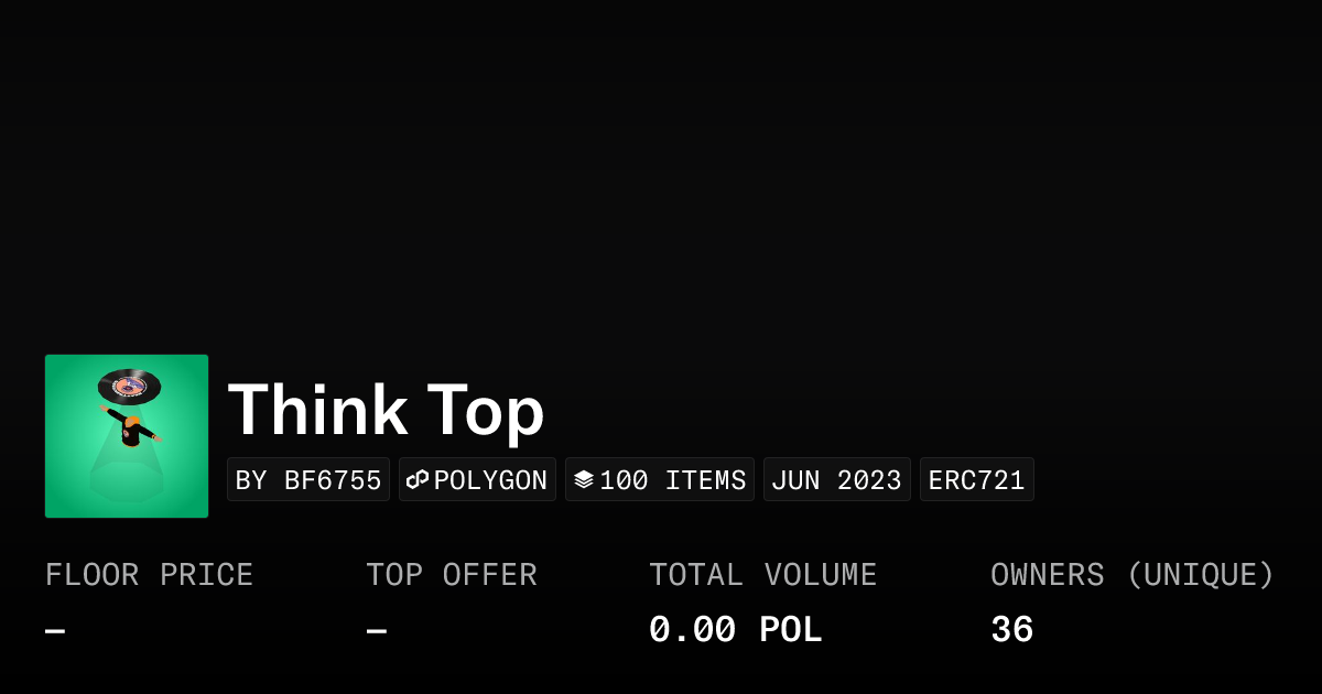 Think Top - Collection | OpenSea