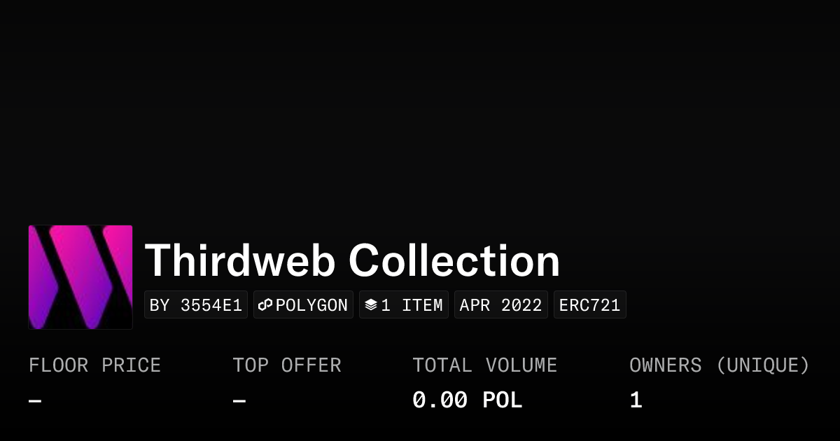 Thirdweb Collection - Collection | OpenSea