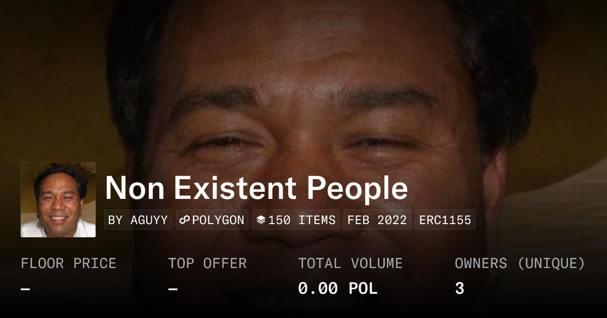 Non Existent People - Collection | OpenSea