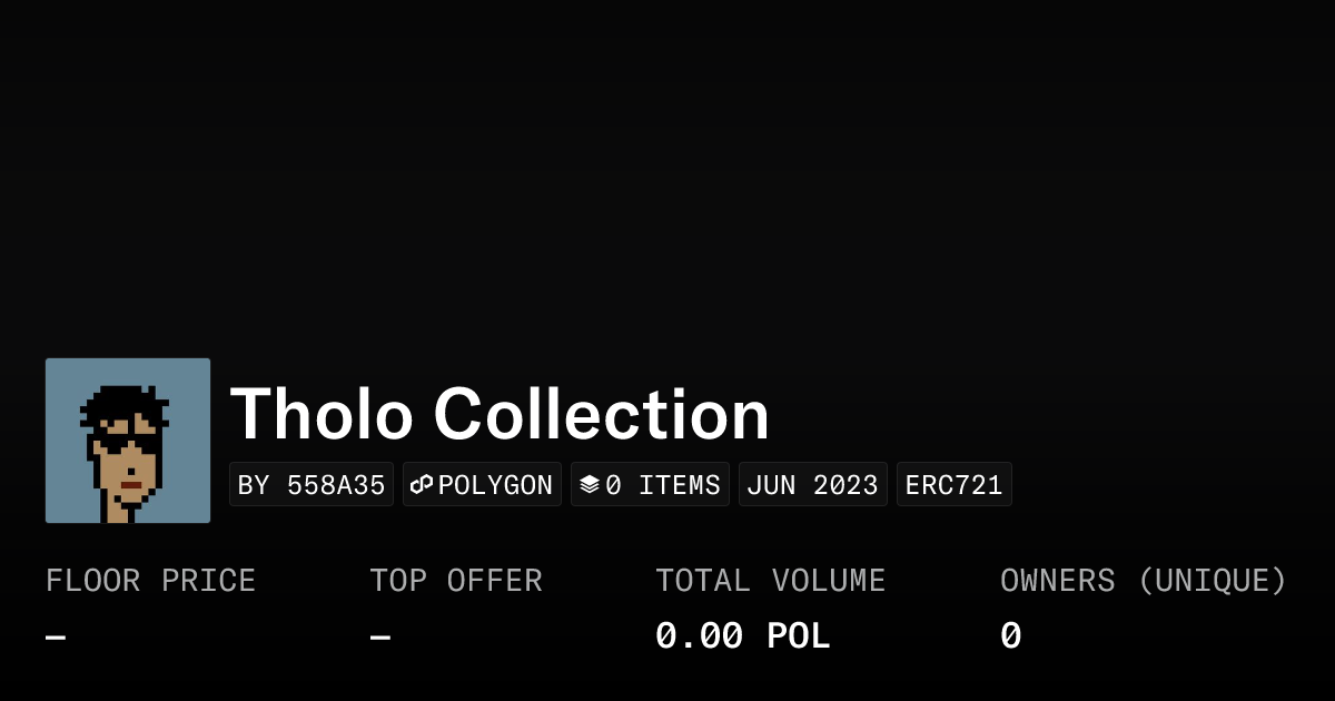Tholo Collection - Collection | OpenSea