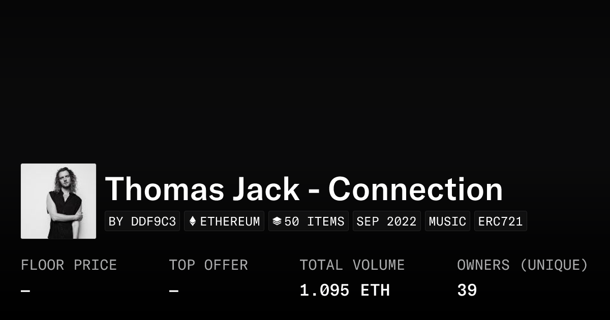 Thomas Jack - Connection - Collection | OpenSea