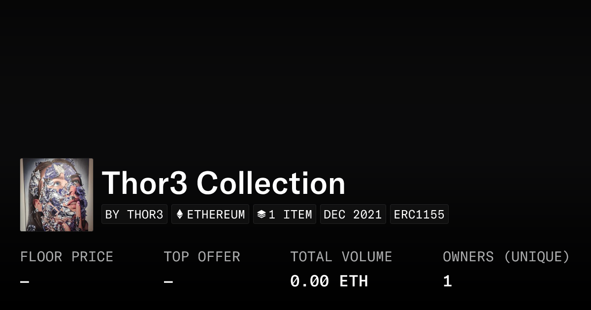Thor3 Collection - Collection | OpenSea