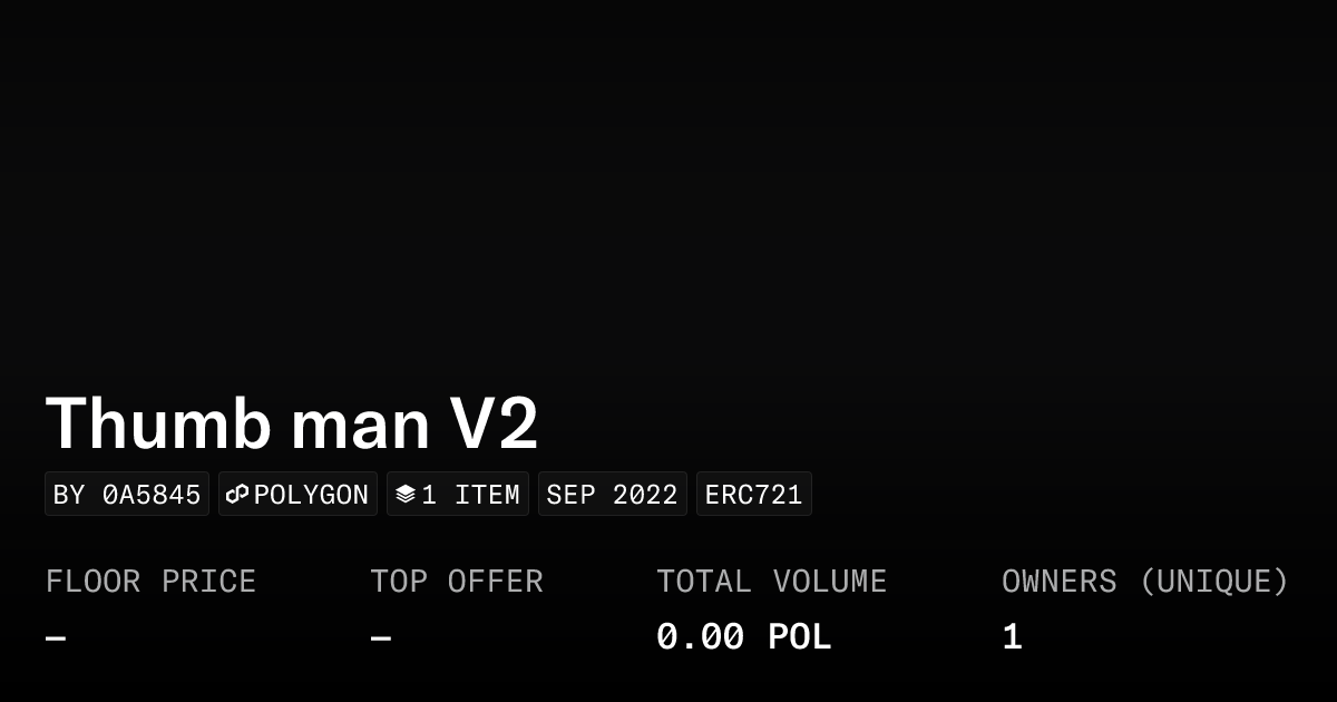 Thumb man V2 - Collection | OpenSea