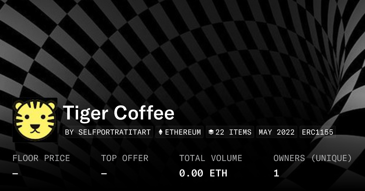 Tiger Coffee - Collection | OpenSea