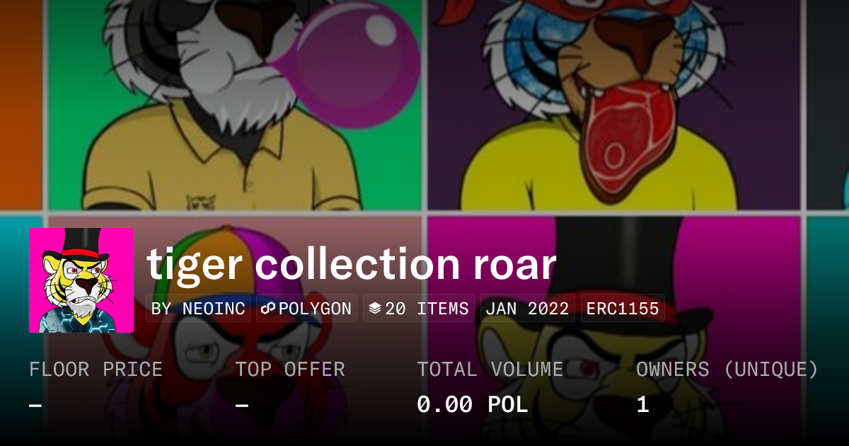 tiger collection roar - Collection | OpenSea