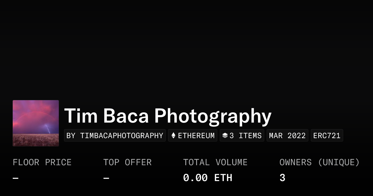 Tim Baca Photography - Collection | OpenSea