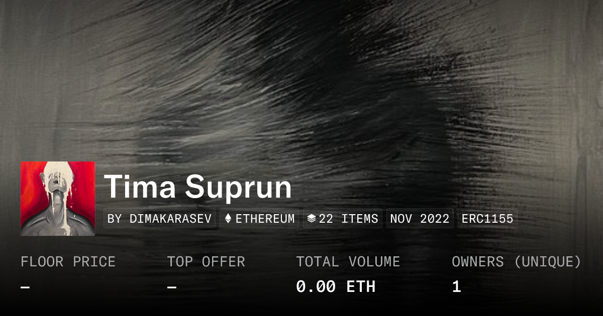 Tima Suprun - Collection | OpenSea