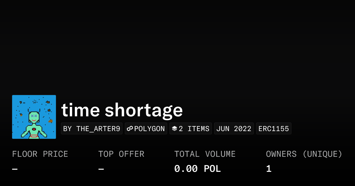 time shortage - Collection | OpenSea