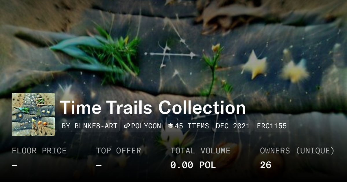 Time Trails Collection - Collection | OpenSea