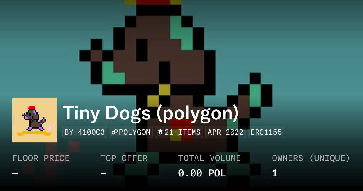 Tiny Dogs (polygon) - Collection | OpenSea