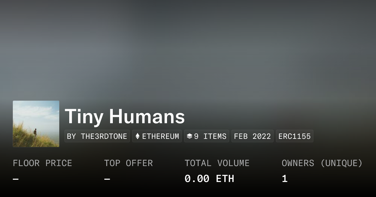 Tiny Humans - Collection | OpenSea