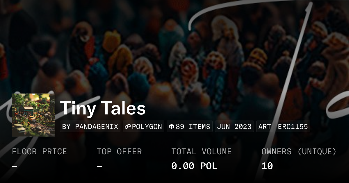 Tiny Tales - Collection | OpenSea