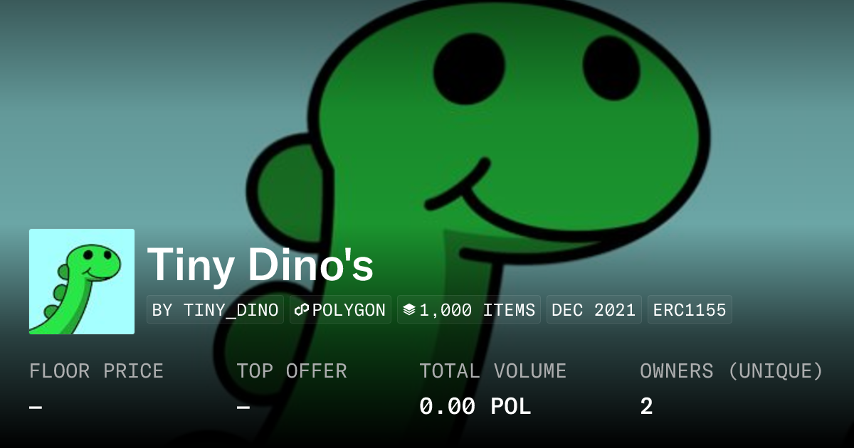 Tiny Dino's - Collection | OpenSea