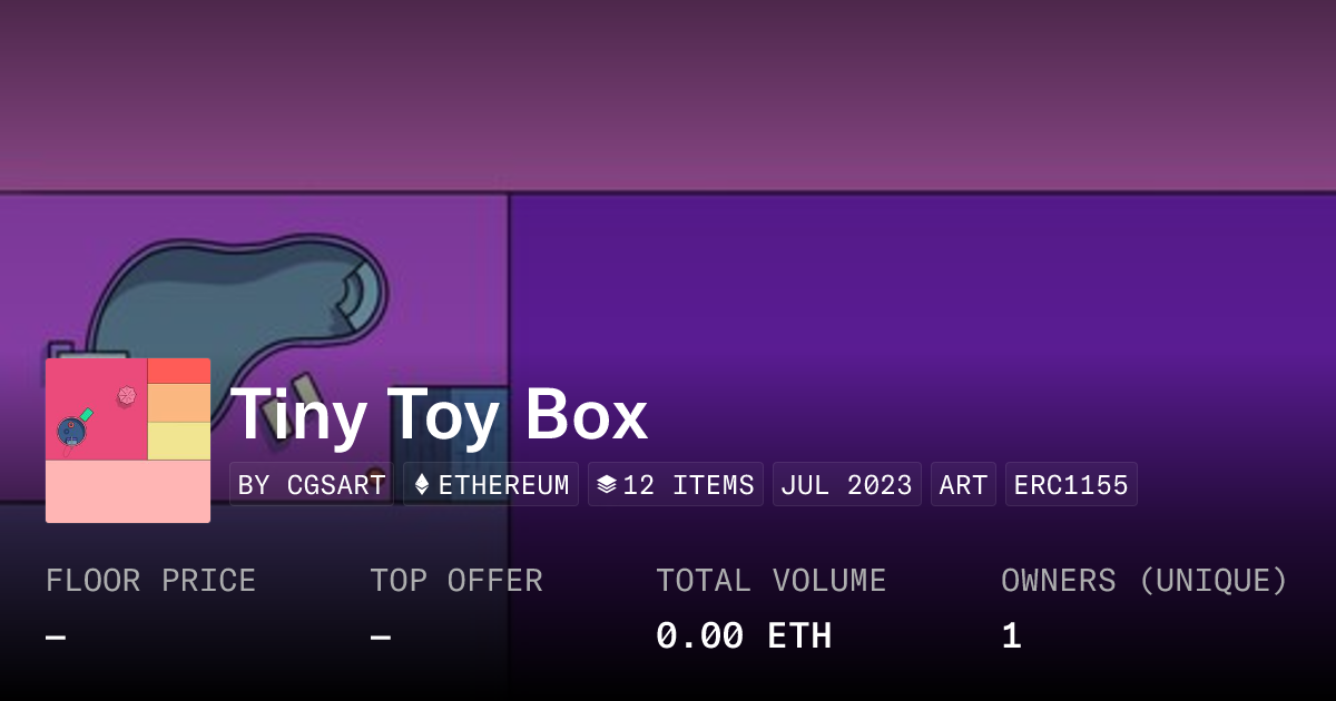 Tiny Toy Box - Collection | OpenSea