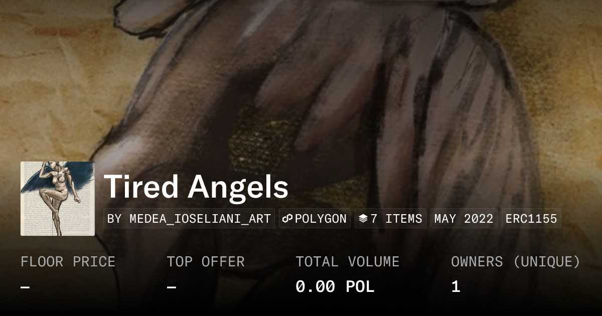 Tired Angels - Collection | OpenSea