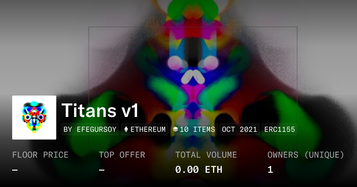Titans v1 - Collection | OpenSea