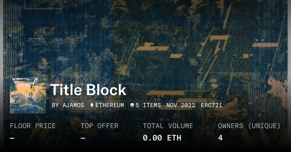 Title Block - Collection | OpenSea