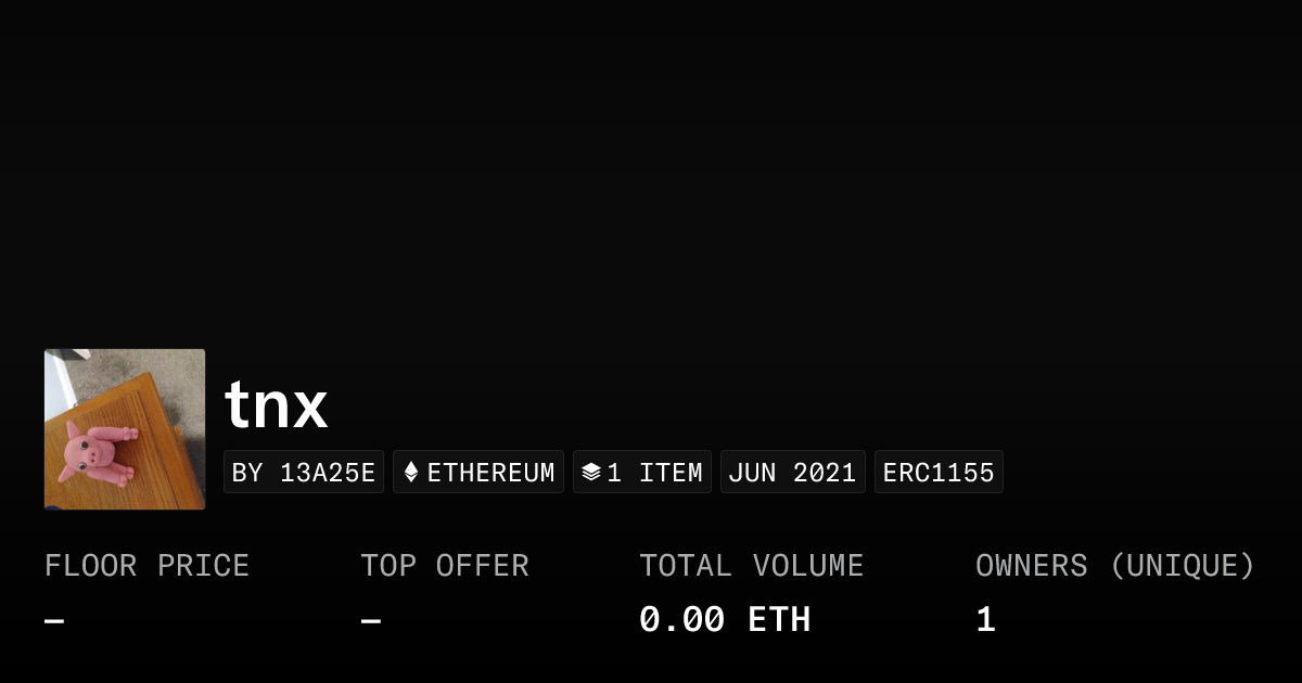 tnx - Collection | OpenSea