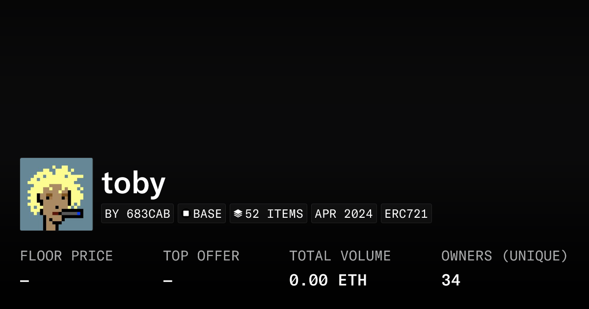 toby - Collection | OpenSea