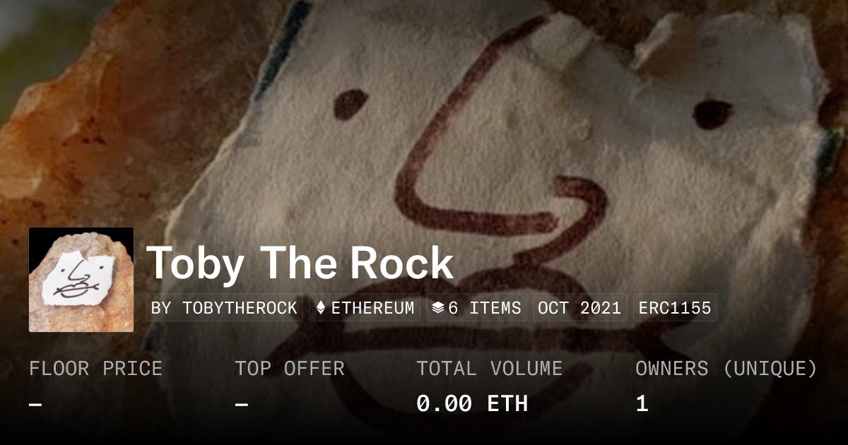Toby The Rock - Collection | OpenSea