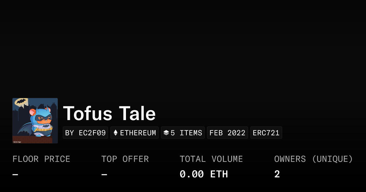 Tofus Tale - Collection | OpenSea