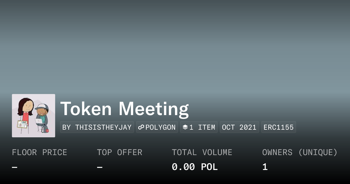Token Meeting - Collection | OpenSea