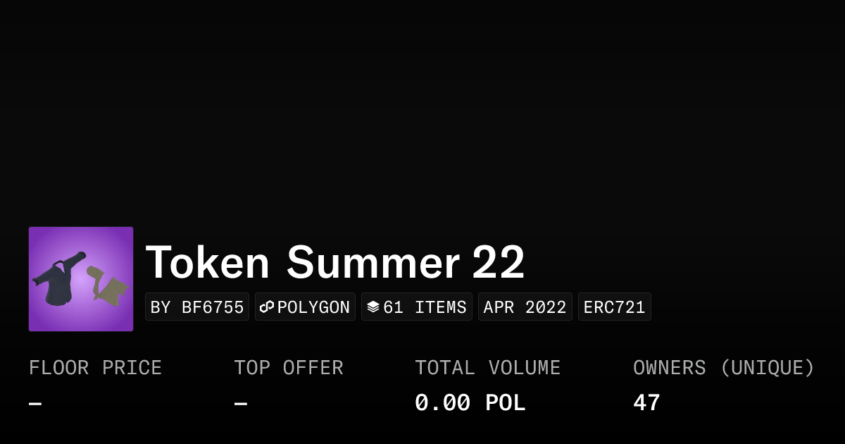 Token Summer 22 - Collection | OpenSea