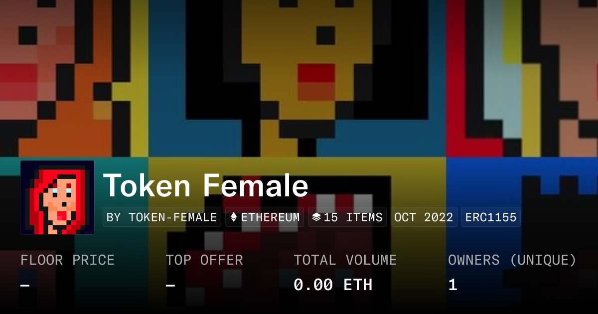 Token Female - Collection | OpenSea