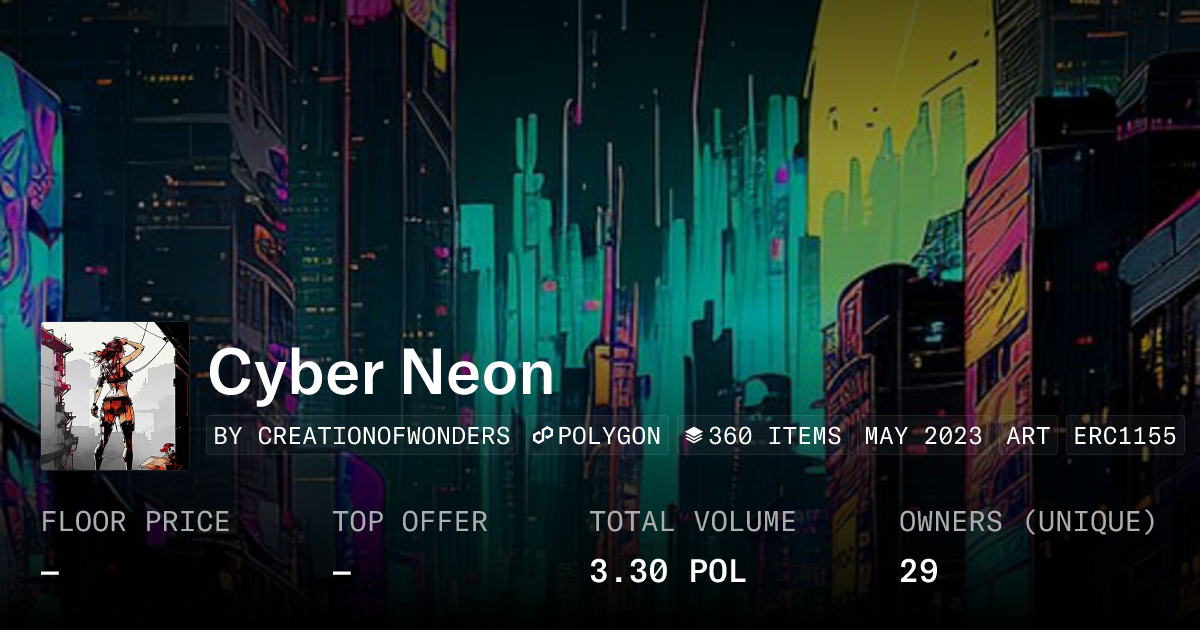 Cyber Neon - Collection | OpenSea