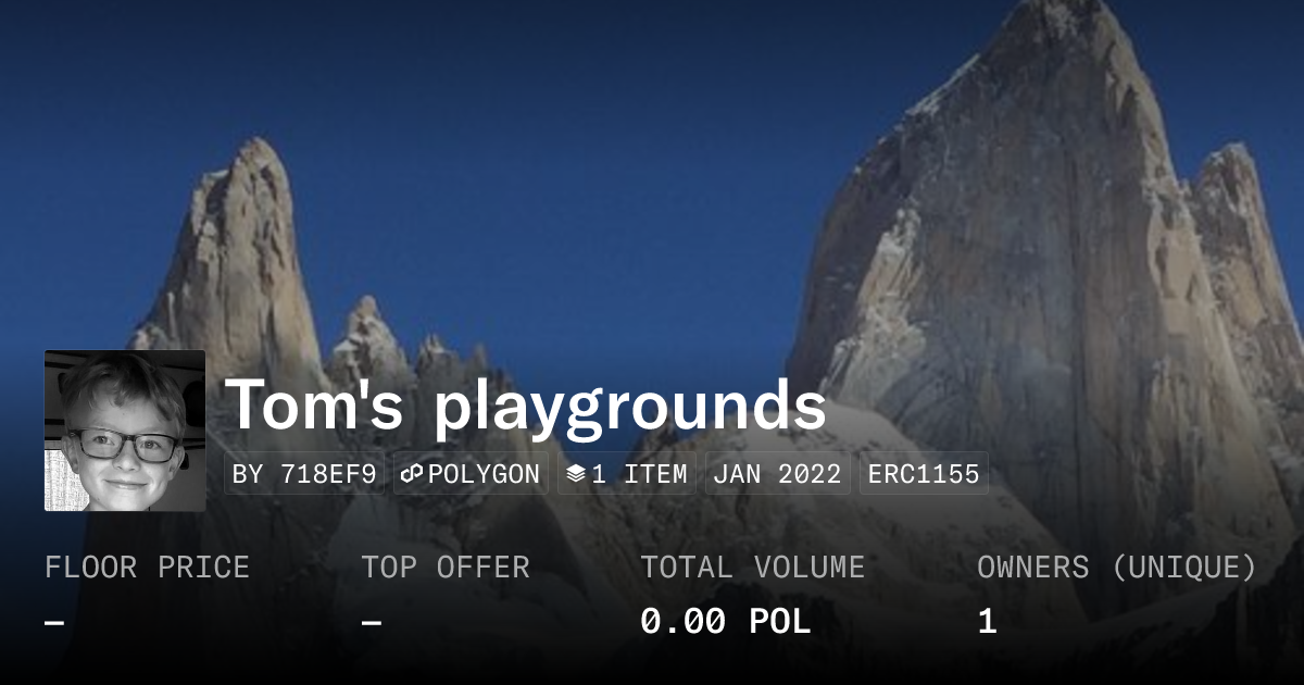 Tom's playgrounds - Collection | OpenSea