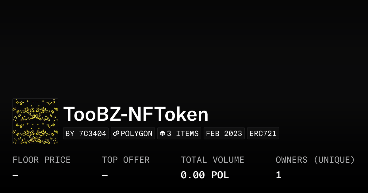 TooBZ-NFToken - Collection | OpenSea