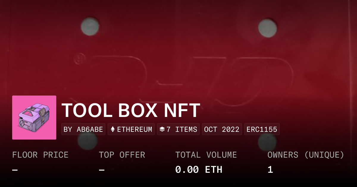 TOOL BOX NFT - Collection | OpenSea