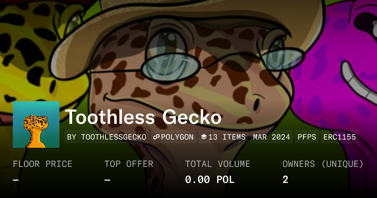 Toothless Gecko - Collection | OpenSea