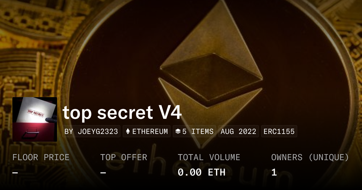 top secret V4 - Collection | OpenSea