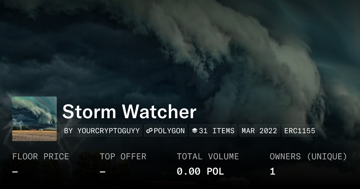 Storm Watcher - Collection | OpenSea