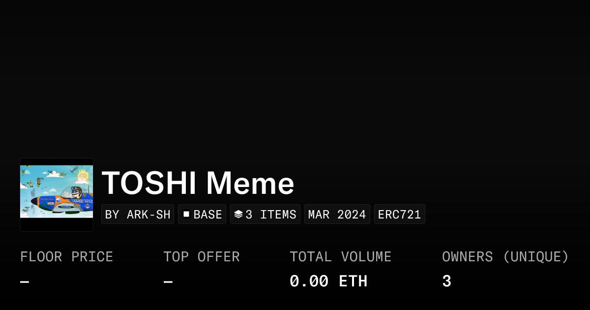 TOSHI Meme - Collection | OpenSea