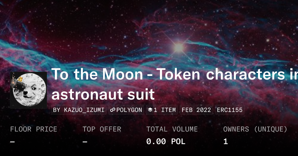 To the Moon - Token characters in astronaut suit - Collection | OpenSea