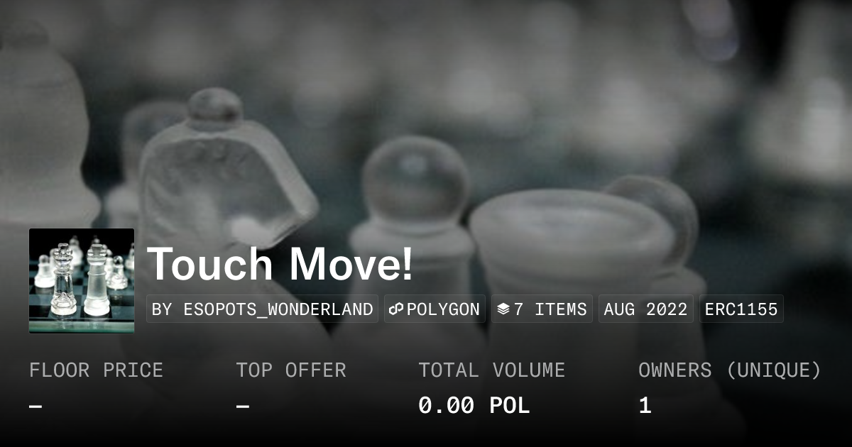 Touch Move! - Collection | OpenSea