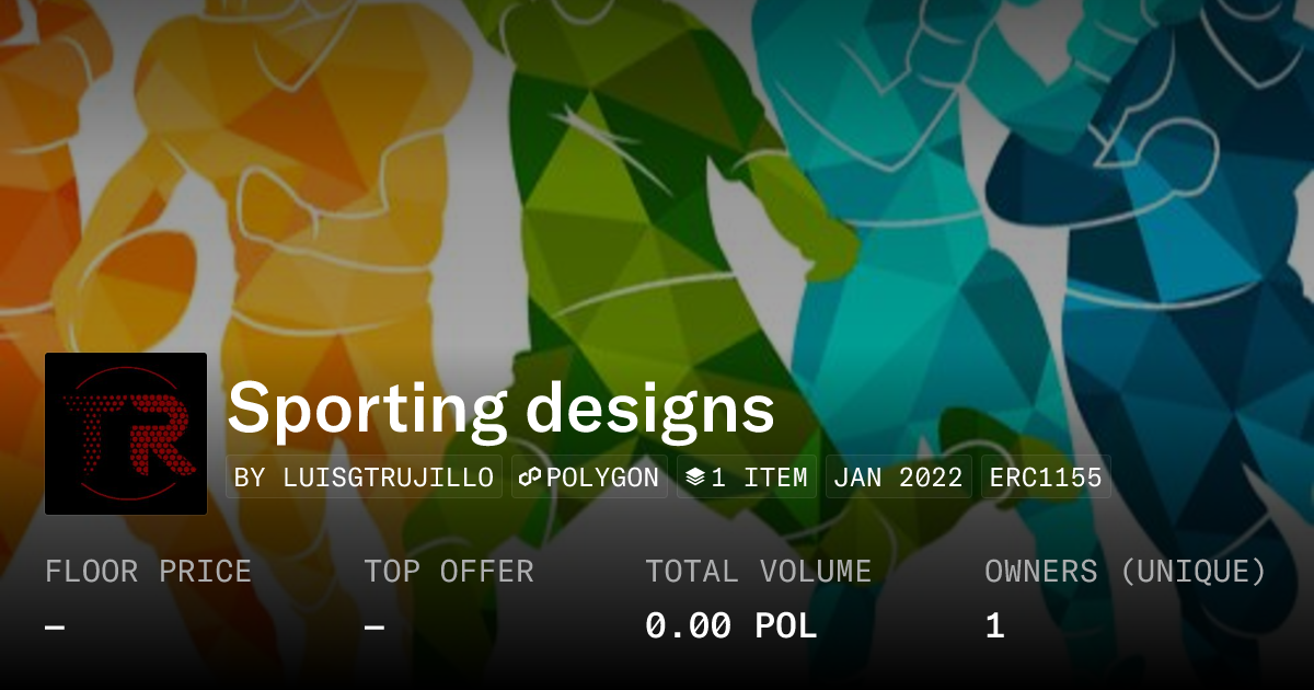 Sporting designs - Collection | OpenSea