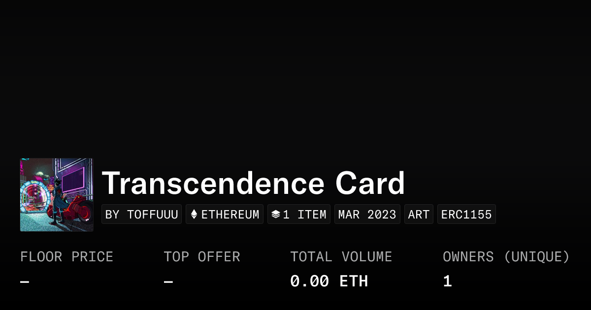 Transcendence Card - Collection | OpenSea