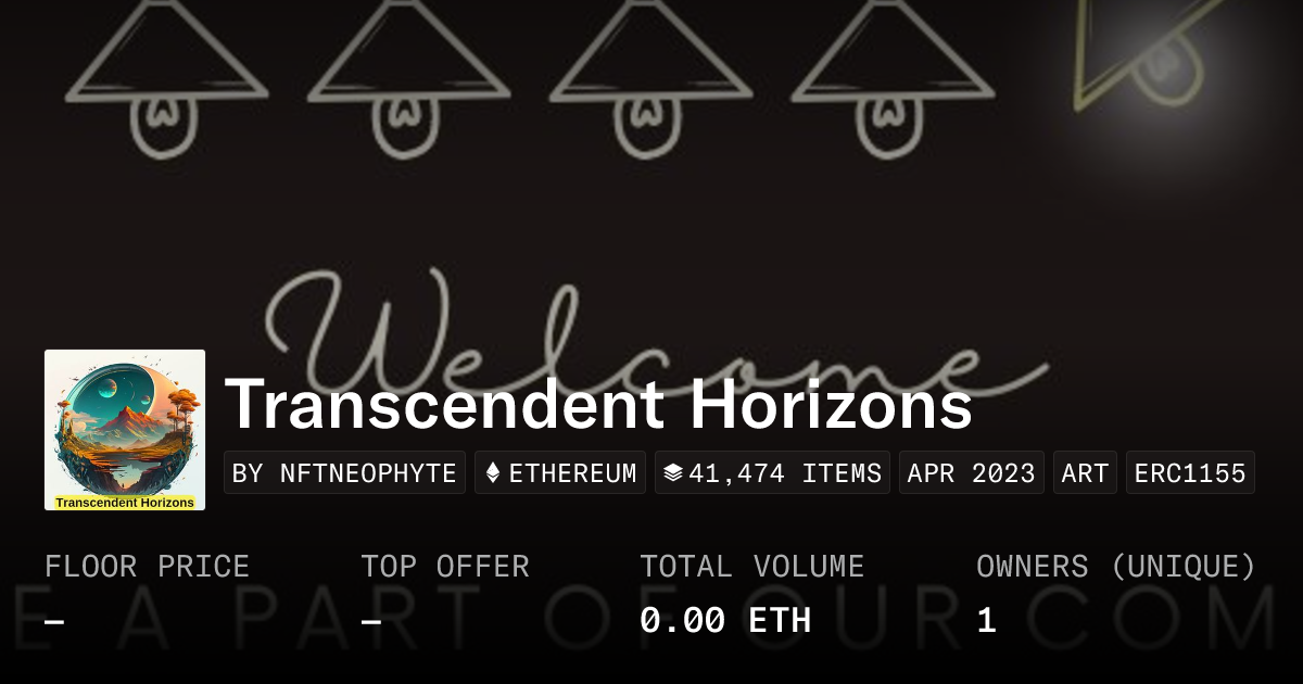 Transcendent Horizons - Collection | OpenSea