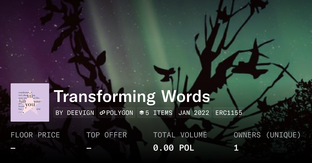 Transforming Words - Collection | OpenSea