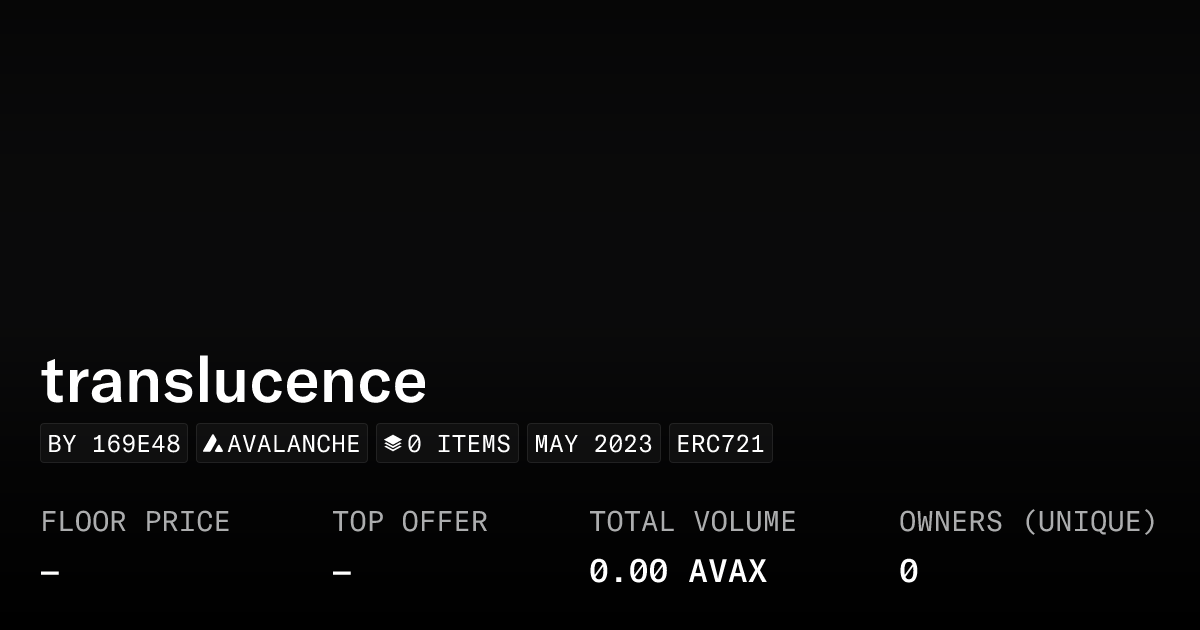 translucence - Collection | OpenSea