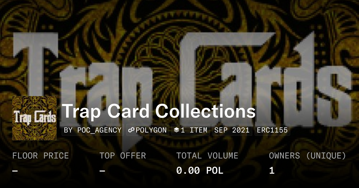Trap Card Collections - Collection | OpenSea