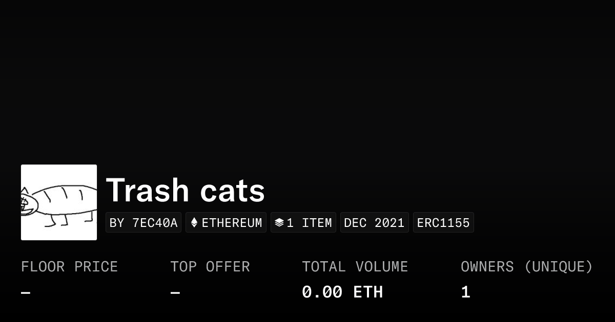 Trash cats - Collection | OpenSea