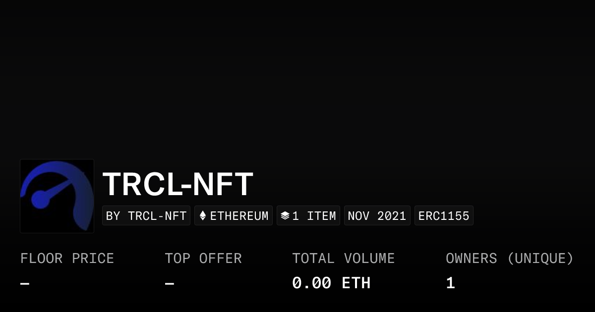 TRCL-NFT - Collection | OpenSea