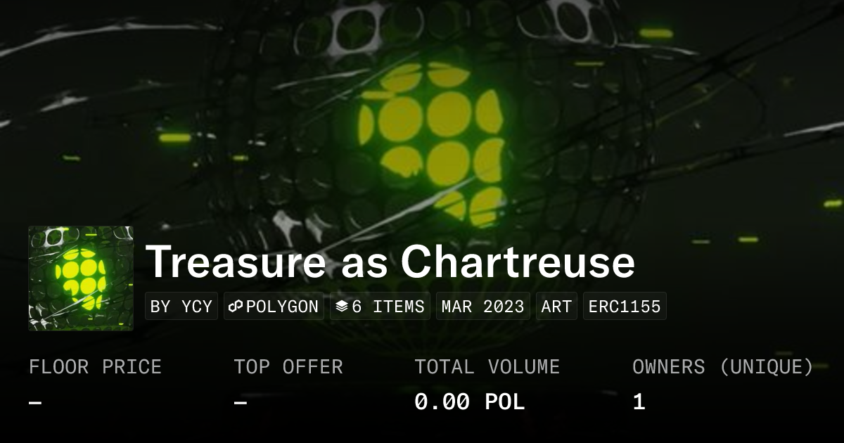 Treasure as Chartreuse - Collection | OpenSea