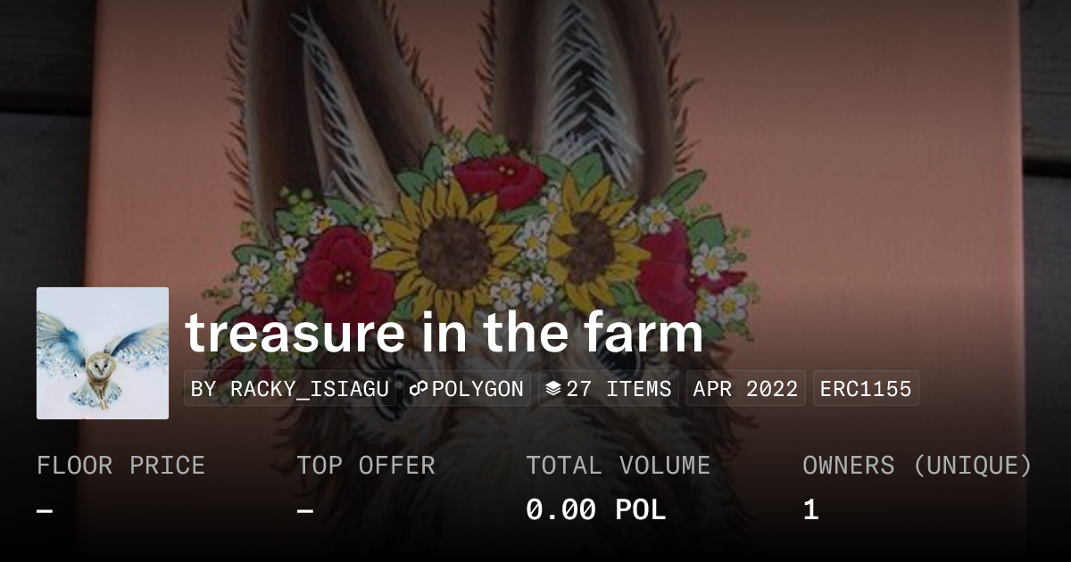 treasure in the farm - Collection | OpenSea