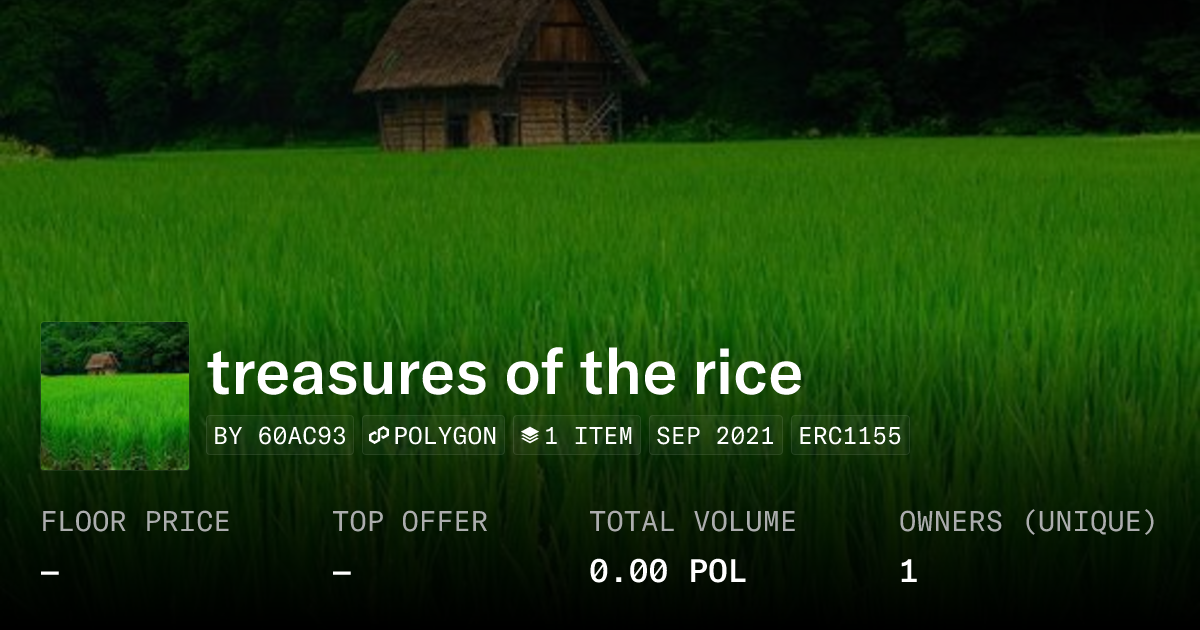 treasures of the rice - Collection | OpenSea